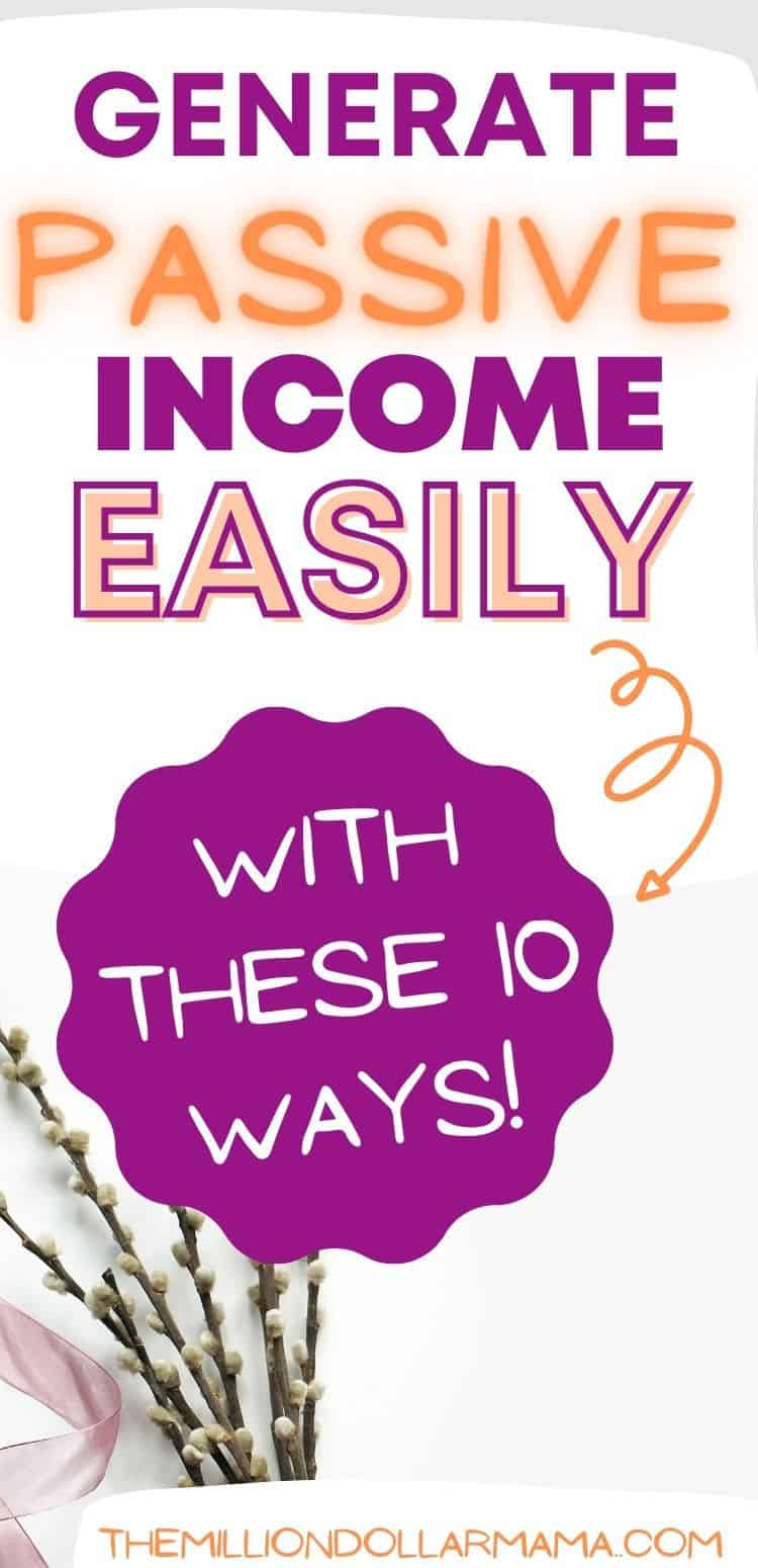 How To Generate Passive Income From The Internet