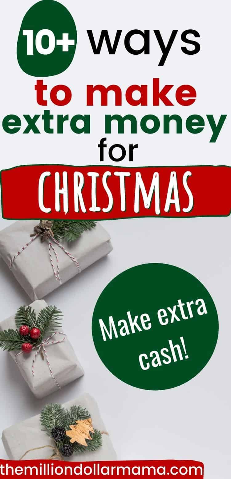 The Ultimate Guide to Making Extra Money For Christmas (& Fast!)