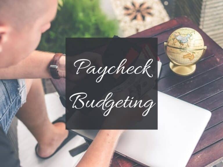 Paycheck Budgeting - Learn How to Budget by Paycheck