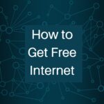 15+ Ways to Get Free Internet