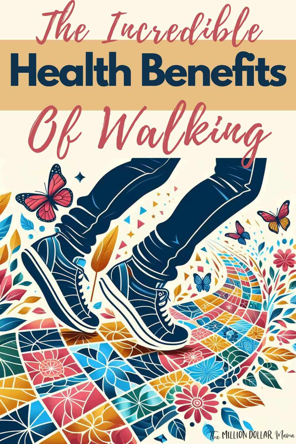 The Incredible Health Benefits of Walking