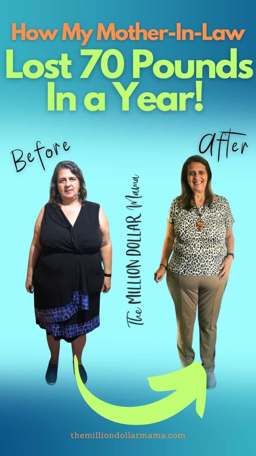 How My Mother-in-Law Lost 70 Pounds In a Year