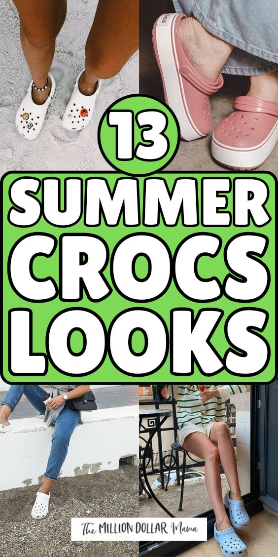 13 Trendy Summer Crocs Looks for Women Over 30