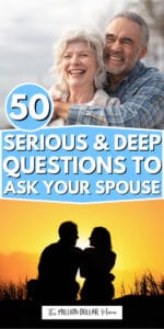 50 Serious and Deeper Questions to Ask Your Spouse