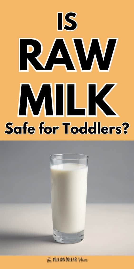 Is Raw Milk A Safe Option for Toddlers?