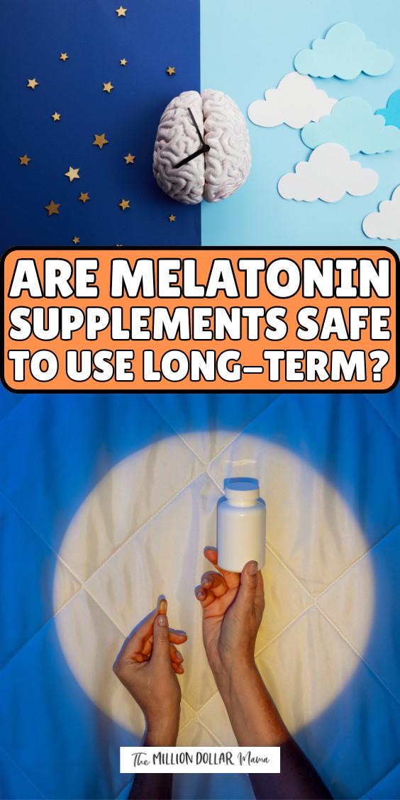 Melatonin Supplements Safe Long-Term?