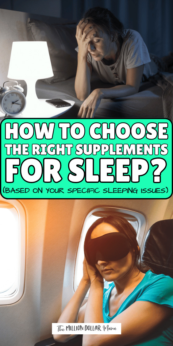 How To Choose the Right Supplements Based On Your Sleep Issues