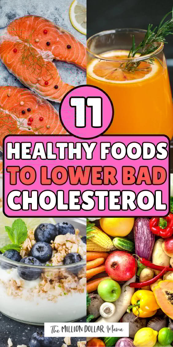 11 Healthy Foods to Lower Bad Cholesterol