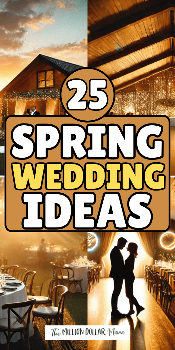 25 of the Prettiest Spring Wedding Ideas