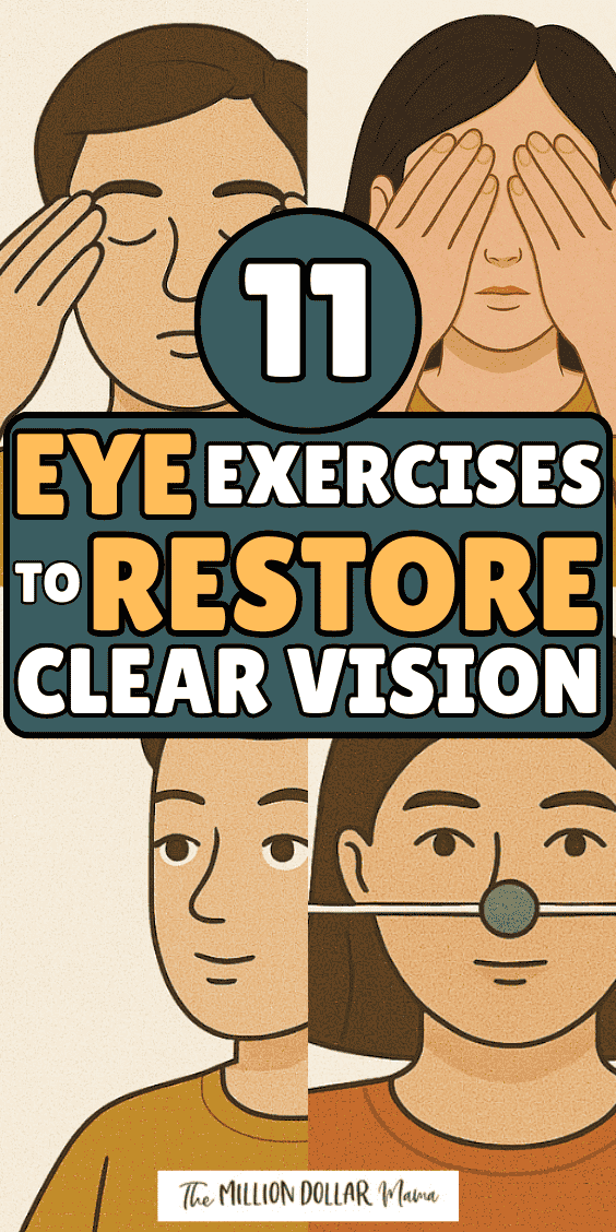 11 Simple Eye Exercises to Restore Clear Vision