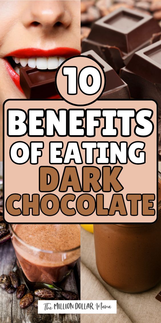 10 Benefits of Eating Dark Chocolate
