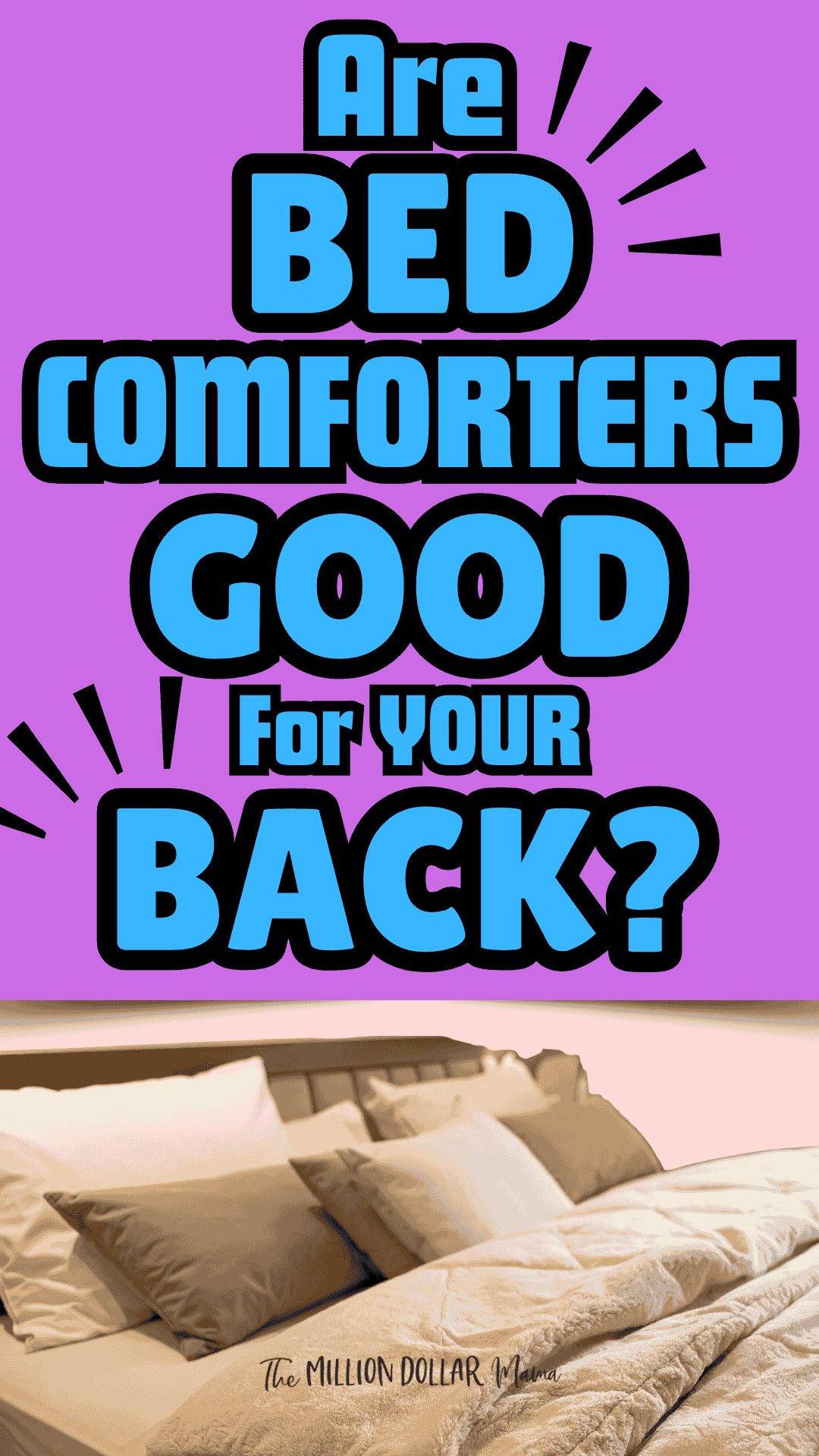Are Bed Comforters Good for Your Back?