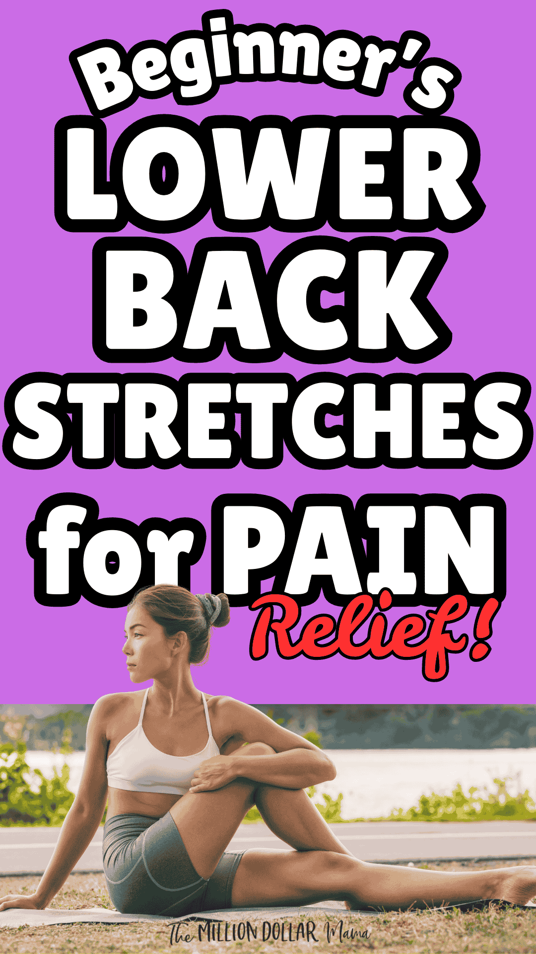 14 Lower Back Pain Relief Stretches