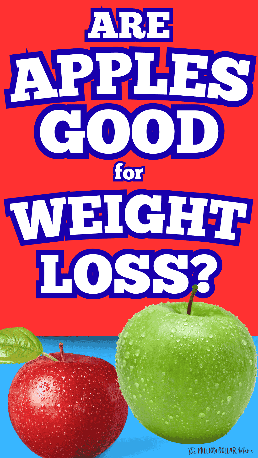 Are Apples Good For Weight Loss?
