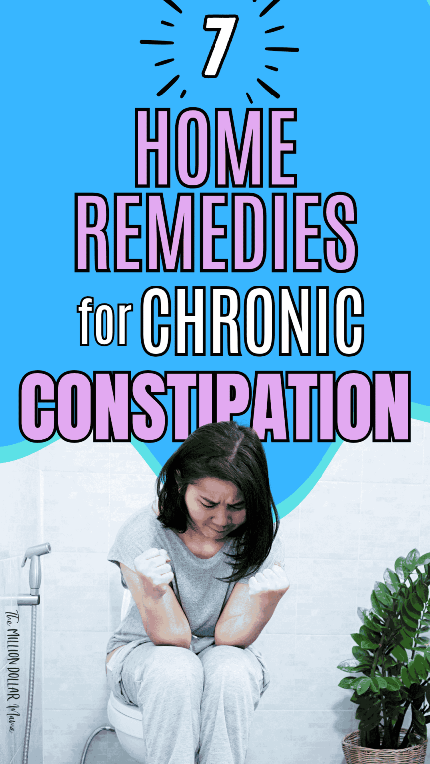 7 Home Remedies for Chronic Constipation Relief