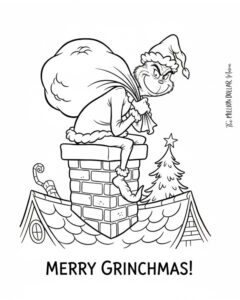 25 Grinch Coloring Printables - Is He Stealing Christmas This Year?