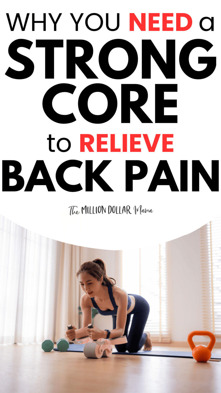 Why You Need a Strong Core to Relieve Back Pain