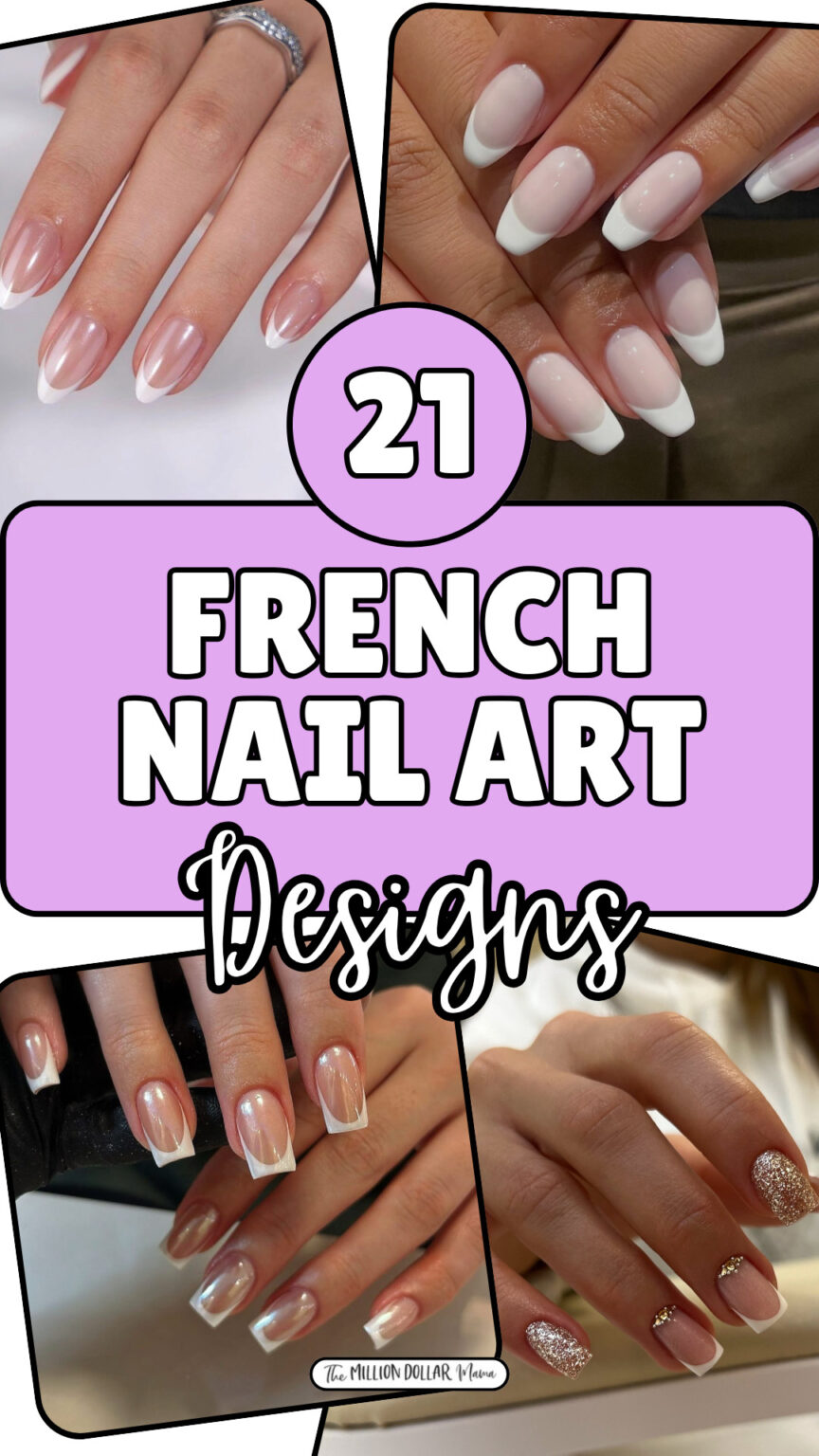 21 French Nail Design Inspiration