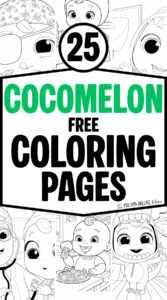 25 Cocomelon Coloring Pages